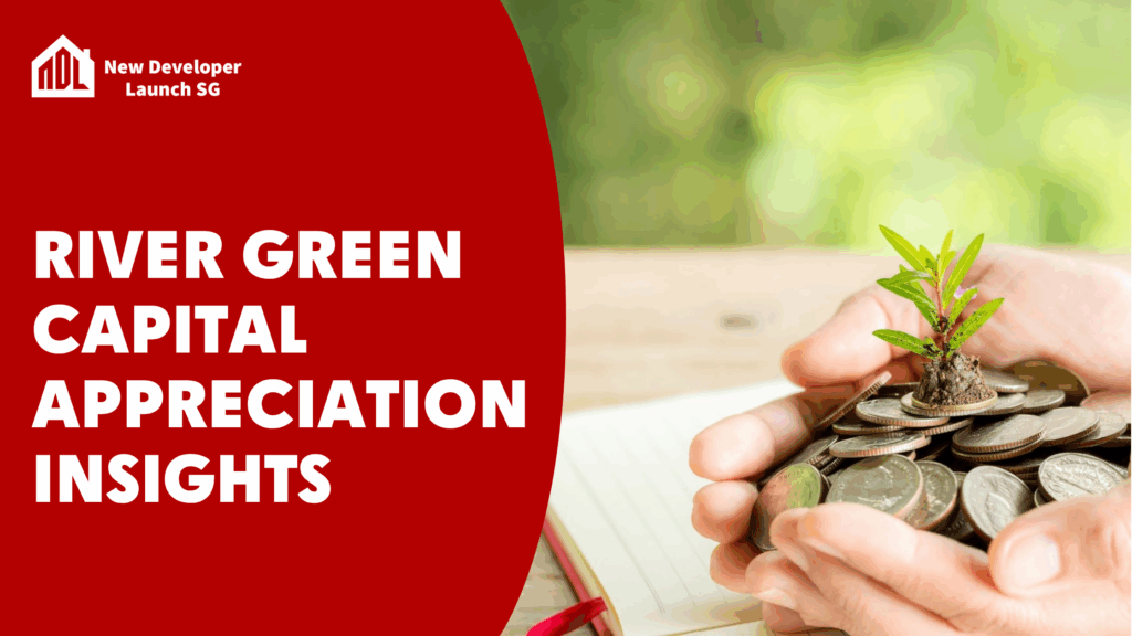 River Green Capital Appreciation 2026 — EC Buyer Guide